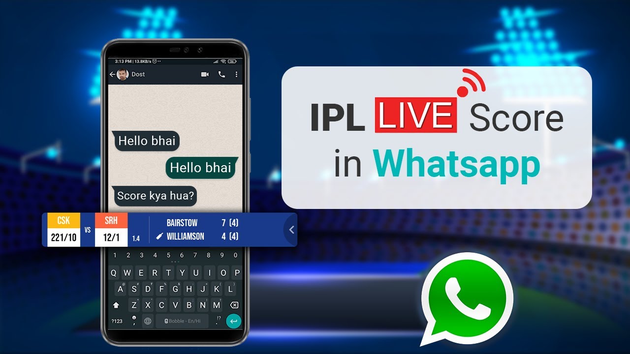 Live IPL Score Bar in Whatsapp | Bobble Keyboard | Secret Tips and ...