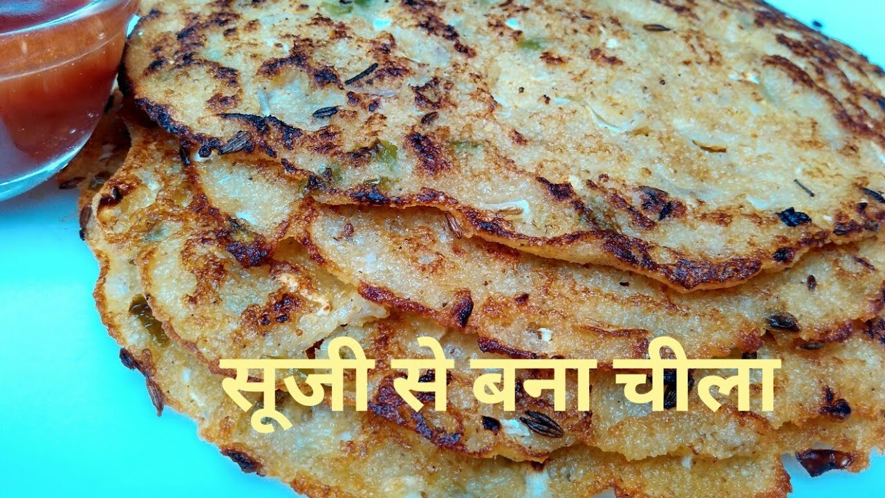 Suji Ka Cheela, Recipe In Hindi By Indian Food Made Easy, Rava Chilla ...