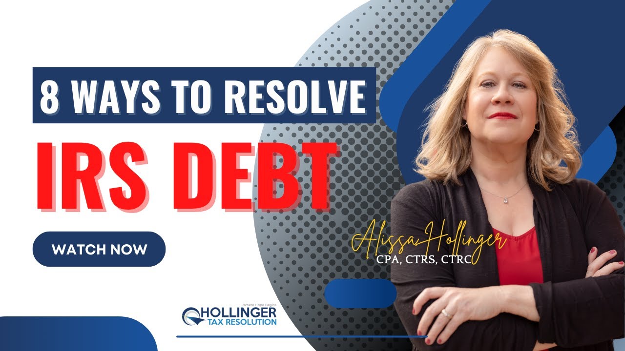 HOW TO RESOLVE IRS DEBT - YouTube