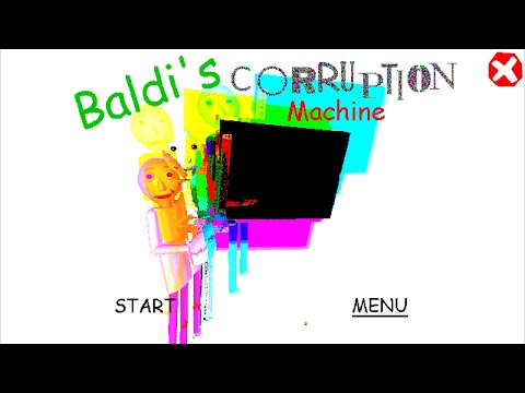 Baldi's Corruption Machine Baldi's Basics Classic Mod - YouTube