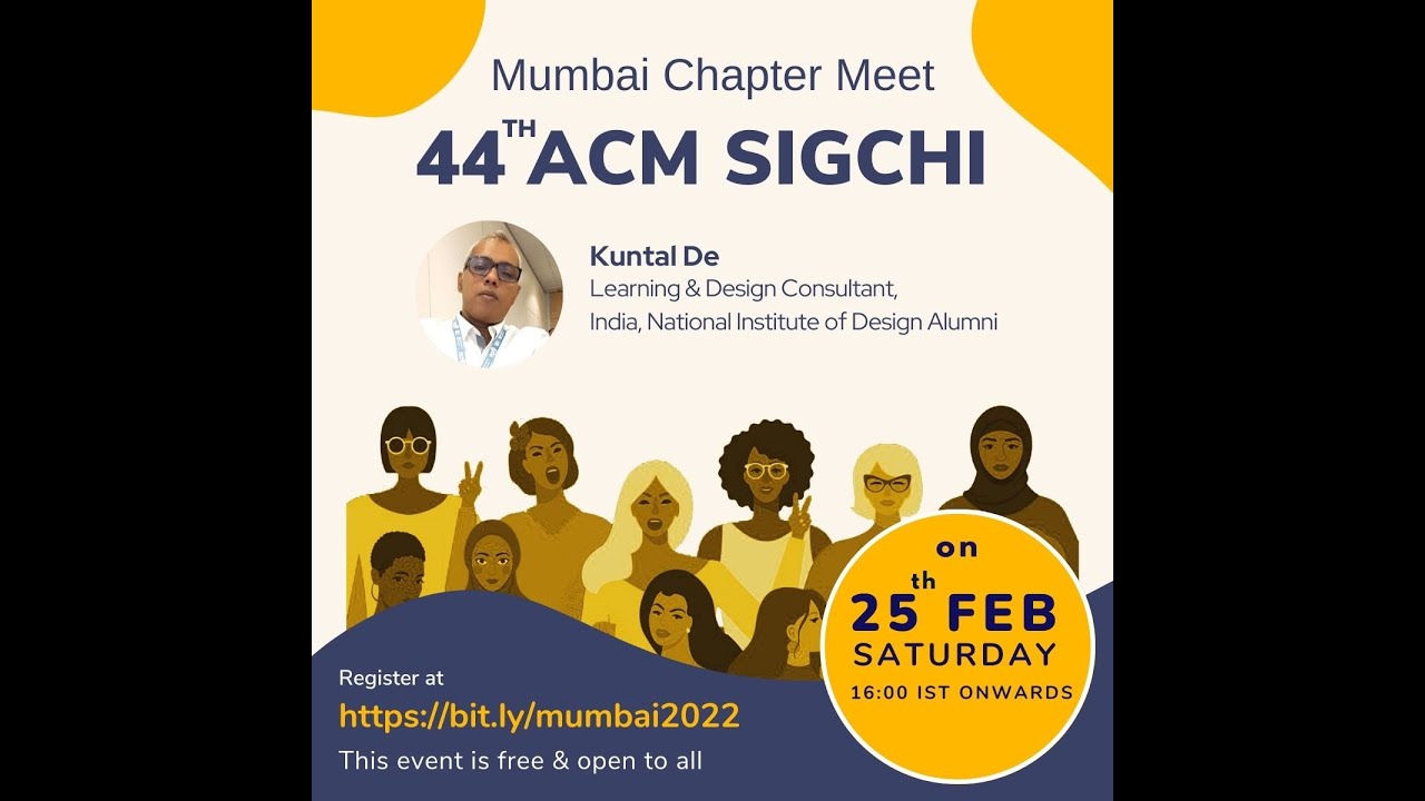 44th ACM SIGCHI Mumbai Chapter Meet- Kuntal De - YouTube