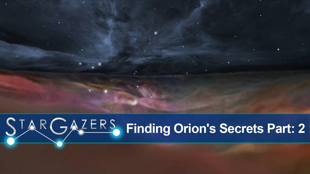 Finding Orion's Secrets Part: 2 | Jan 27th - Feb 2nd | Star Gazers ...