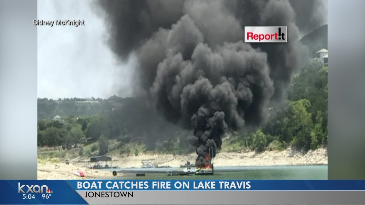 Boat catches fire on Lake Travis in Jonestown - YouTube
