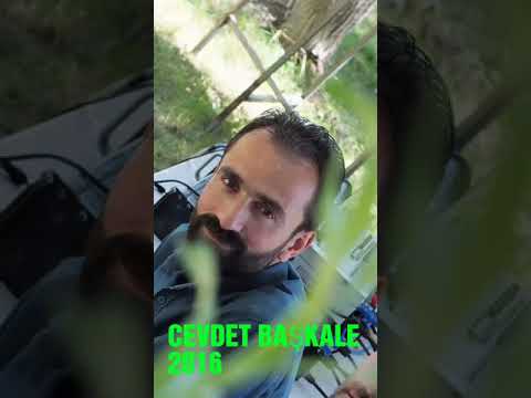 Cevdet Başkale te ez  helam yar yar dilo