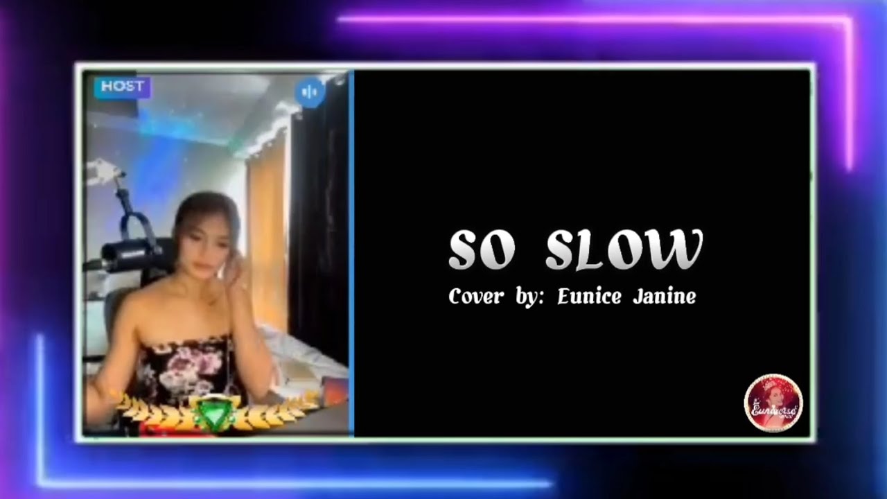 SO SLOW - Cover by Eunice Janine #freestyle @EuniceJanine - YouTube