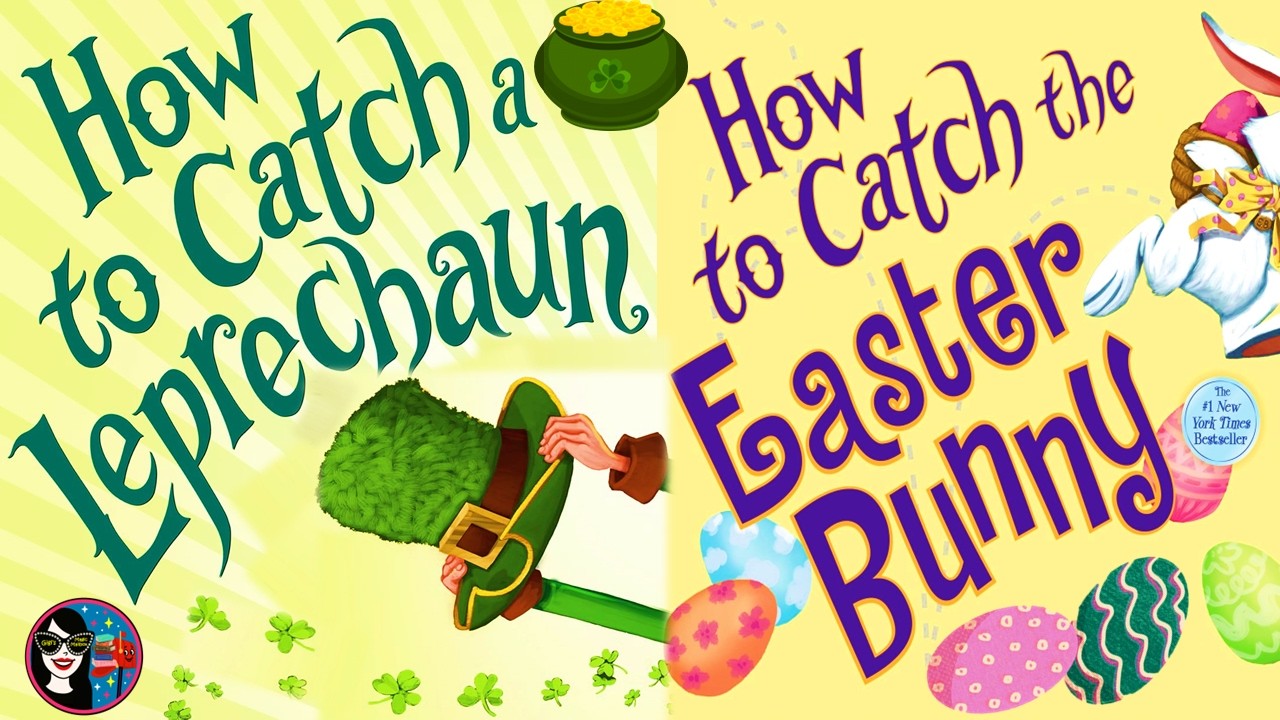 How to Catch a Leprechaun | BONUS: How to Catch the Easter Bunny | READ ...