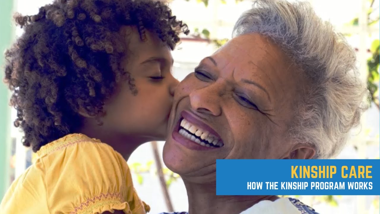 Kinship Care: How the Kinship Program Works - YouTube