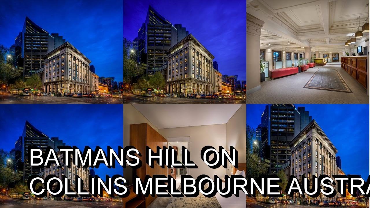 Batmans Hill On Collins Melbourne Australia - YouTube
