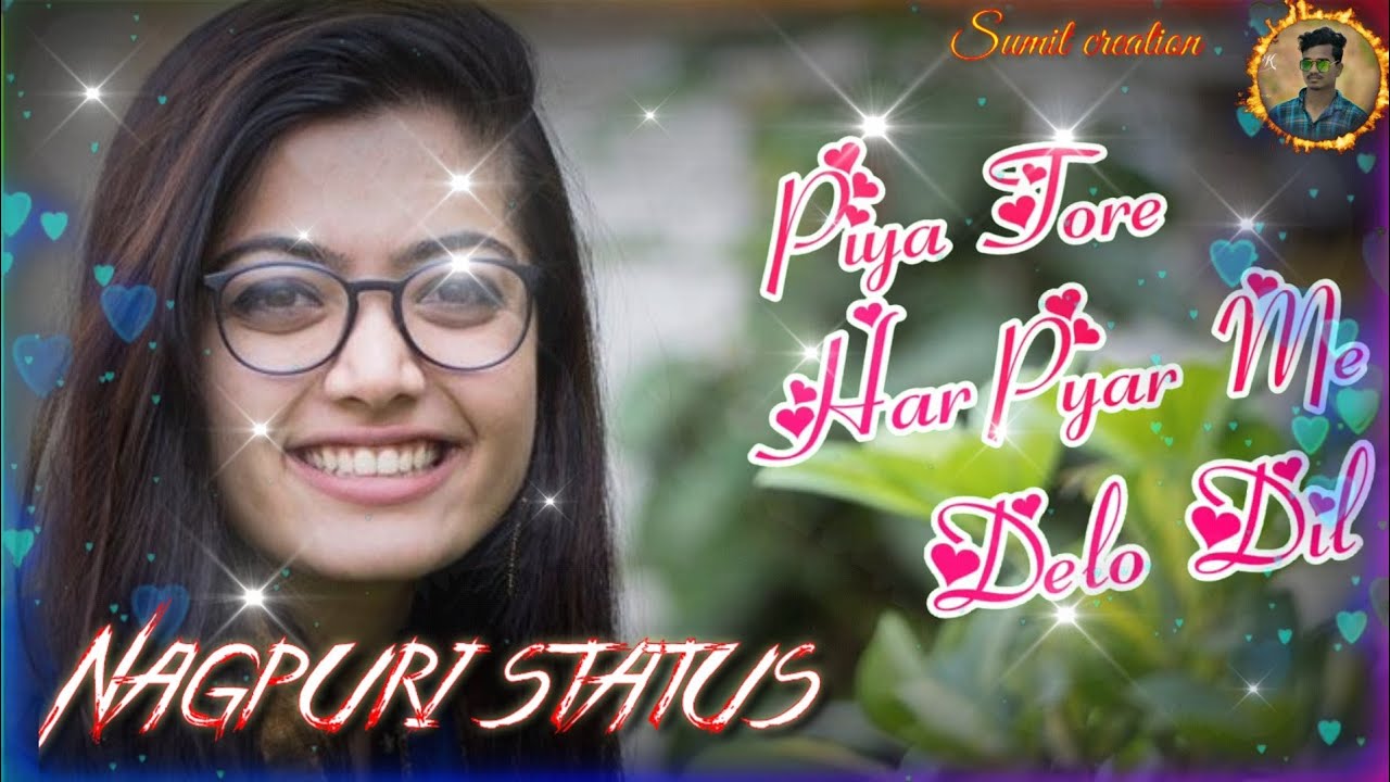 cham cham payal bajate goriya mile Chail Abe।। Nagpuri status vidio।। - YouTube