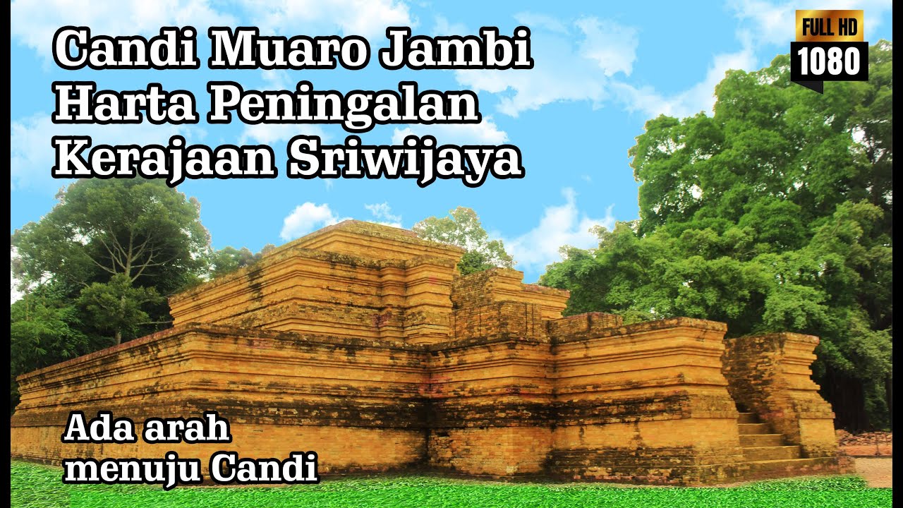 Rahasia Candi Muaro Jambi - YouTube