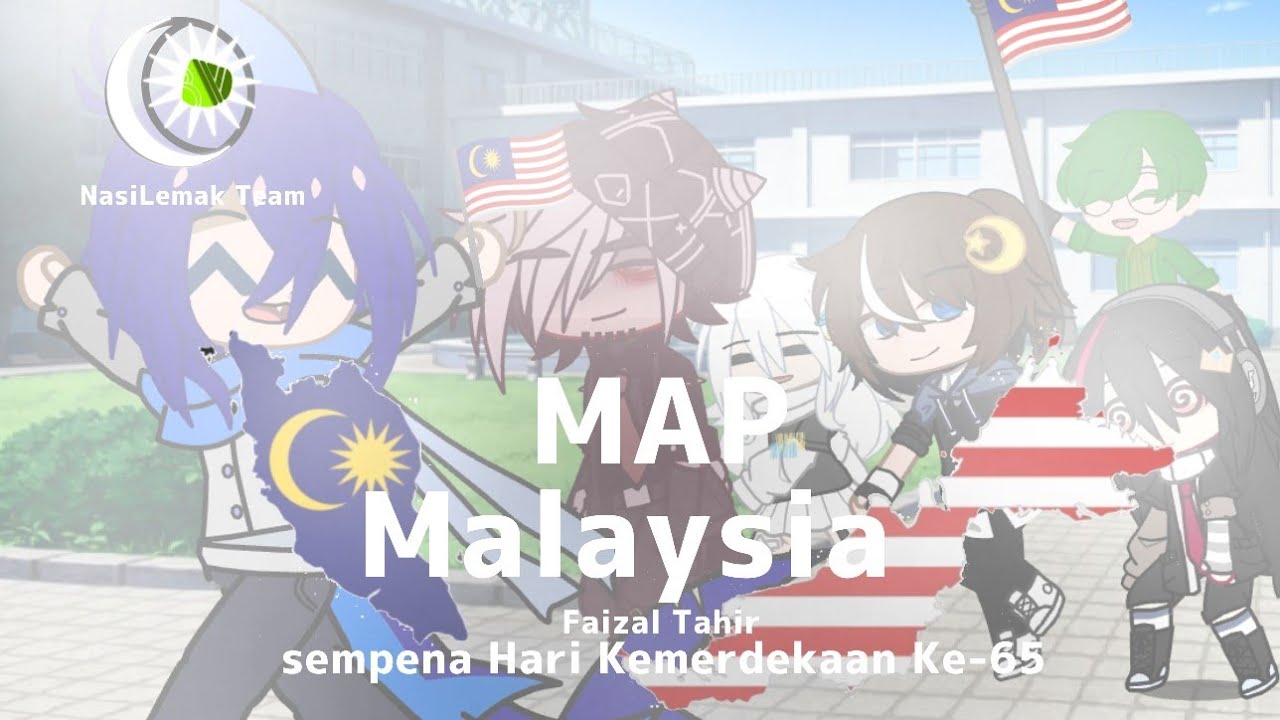 {MAP Malaysia}Special Hari Merdeka ke-65||with few gachatubers||🇲🇾 ️ ...