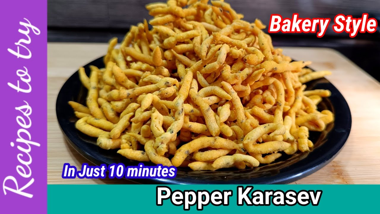 Pepper Sev Recipe | How To Make Kara Sev At Home | Kara Sev Recipe ...