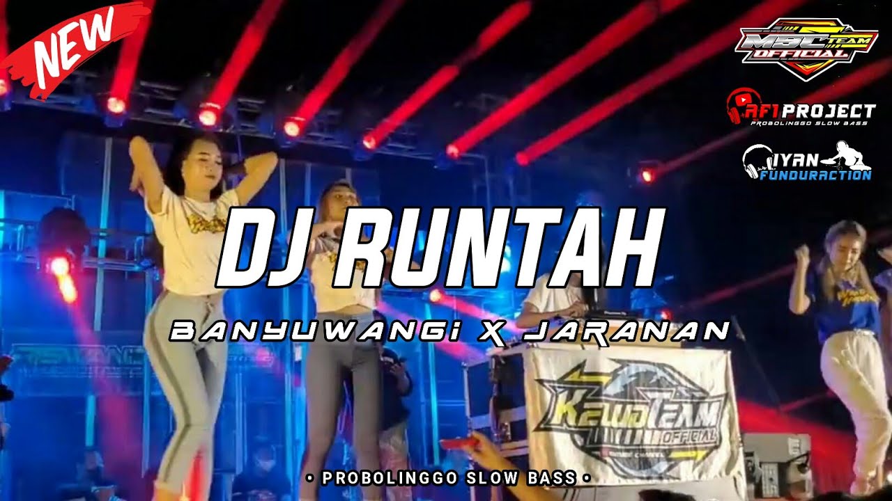 DJ RUNTAH ( LAGU SUNDA VIRAL ) • BANYUWANGI • JARANAN DOR • ANDALAN CEK ...