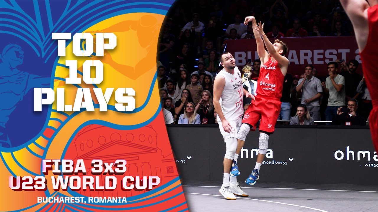 TOP 10 PLAYS | FIBA 3x3 U23 World Cup 2022 - YouTube