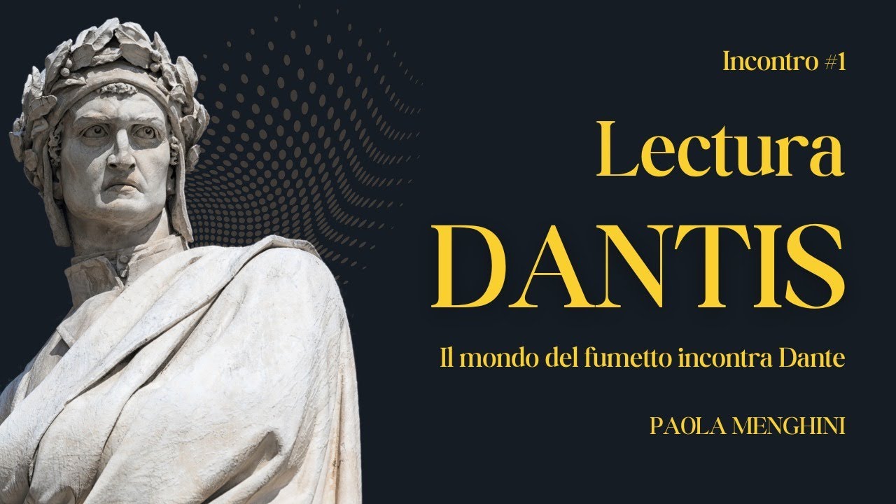 Lectura Dantis Interamnensis 2024/2025: Il mondo del fumetto incontra ...