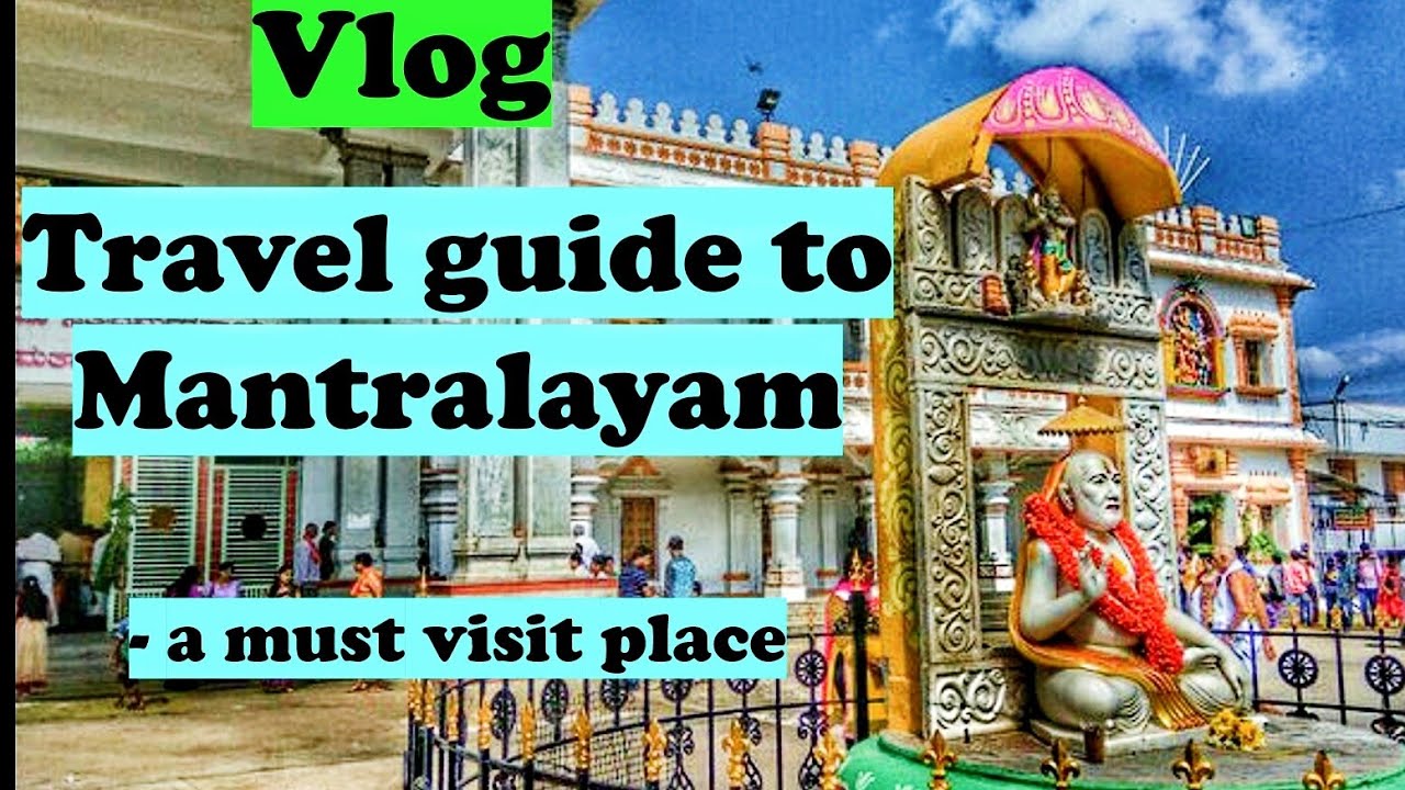 Vlog|Mantralayam Tour/Travel guide|மந்த்ராலயம்|Travel experience in ...