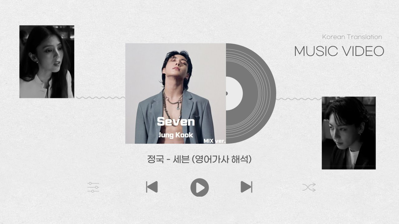 Jungkook - Seven (Explicit ver.) lyrics + Korean translation - YouTube