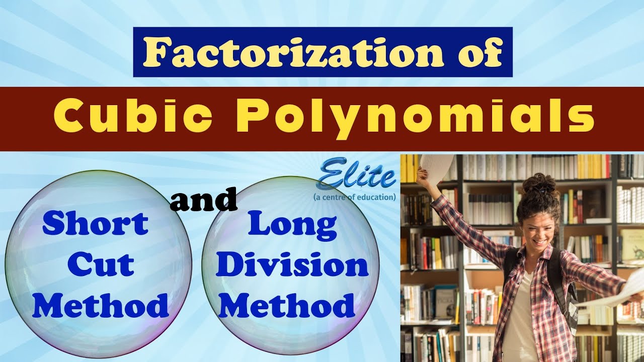Factorization of Cubic Polynomials.. The Ultimate Guide to mastery.. # ...