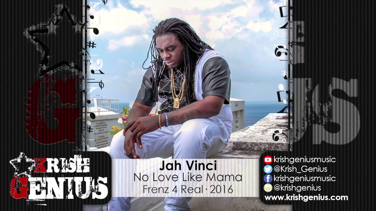Jah Vinci - No Love Like Mama [Day Off Riddim] February 2016 - YouTube