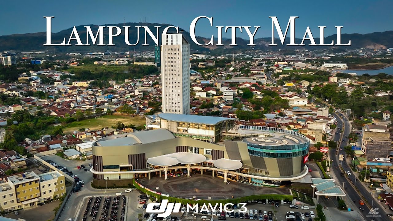 Lampung City Mall | The Bay Apartmen | Dji Mavic 3 Classic - YouTube