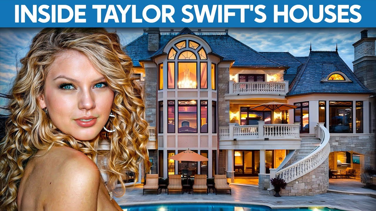 Taylor Swift House Tour | $125 Million Real Estate Portfolio - YouTube