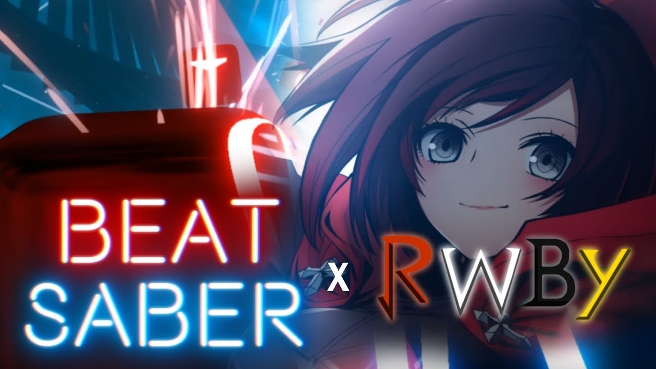 【BEAT SABER】把動漫人物帶入VR！！ RUBY ROSE x ESCAPE - [VR黑科技] - YouTube Music