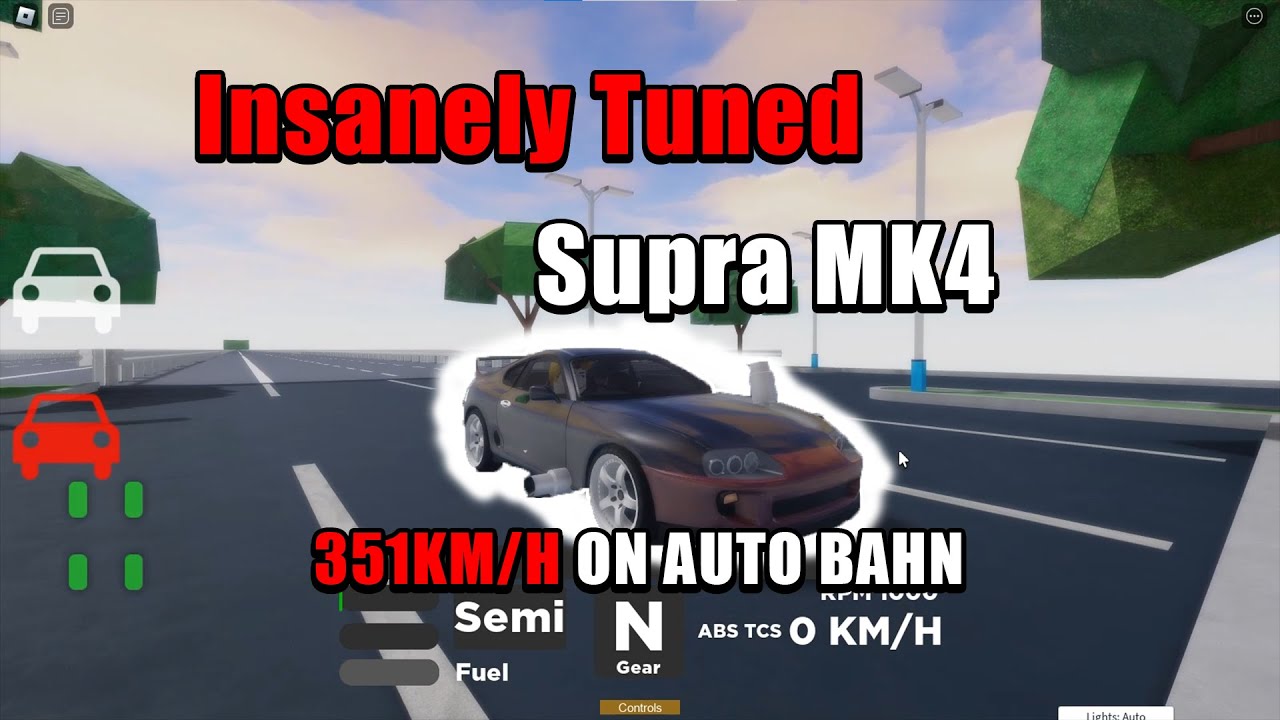 Toyota Supra MK4 insanely tuned in roblox Auto Bahn - YouTube