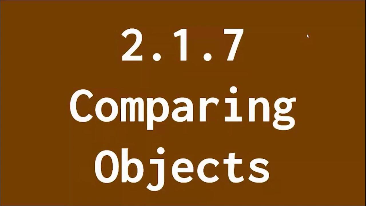 Comparing Objects (Java) - AP Computer Science A - YouTube
