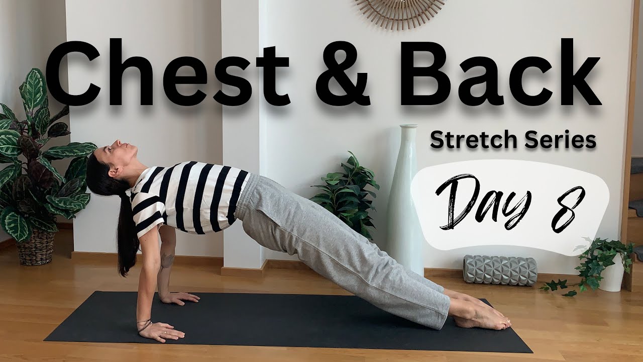 10 DAYS STRETCH CHALLENGE | Day 8 | Chest & Back | Beginner | Slow Yoga ...