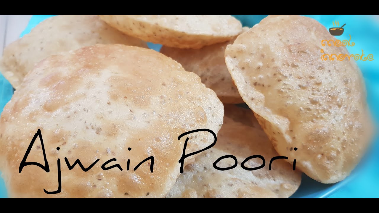 Poori|Ajwain poori|Vamu puri|Caromseeds poori|Kids lunch box recipe ...
