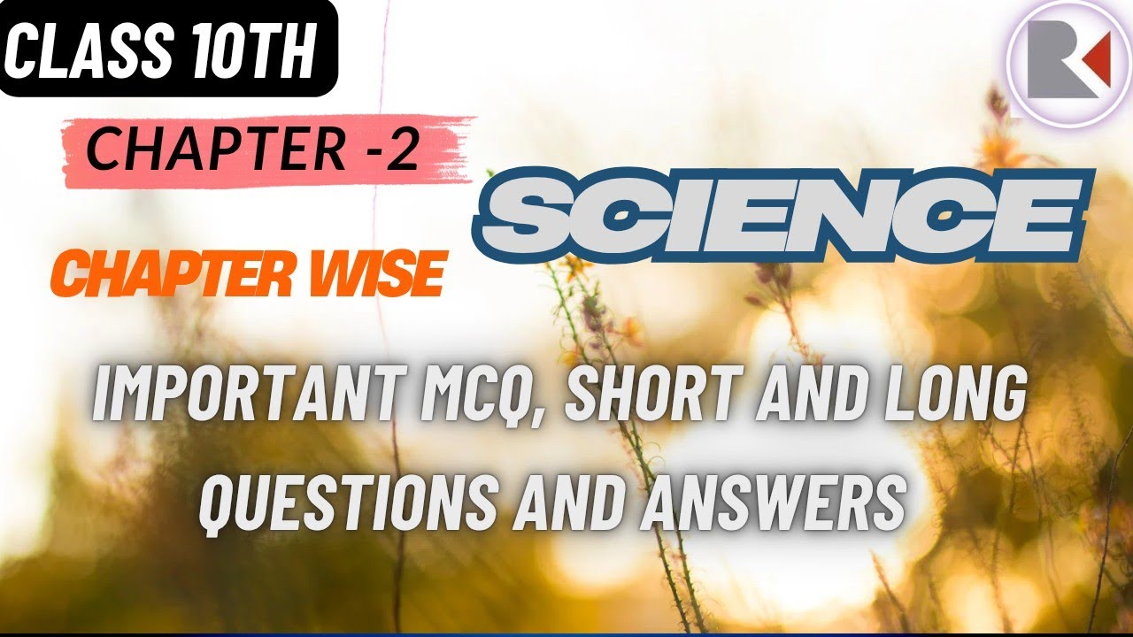 Rbse class 10th science chapter wise important questions | RBSE board exam 2025 | chapter 2nd ...