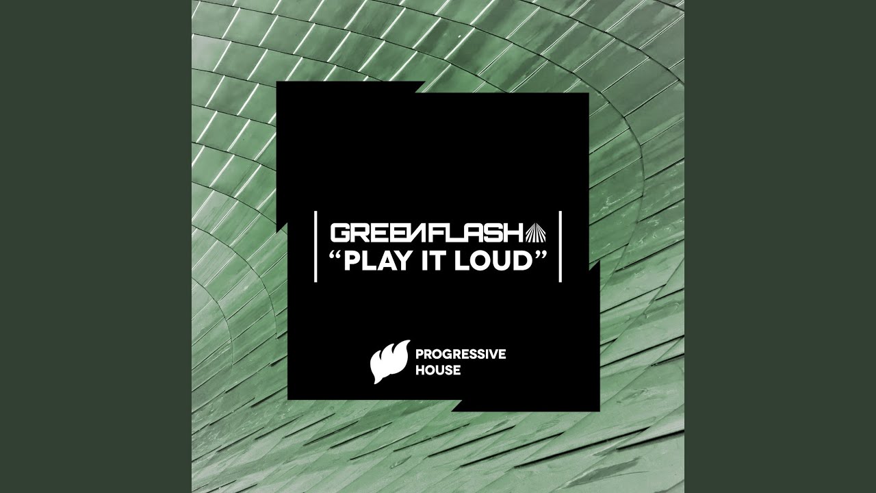 Play It Loud (Original Mix) - YouTube