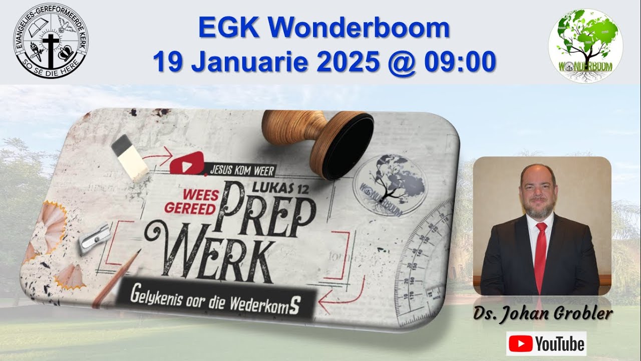 Wees gereed - Ds Johan Grobler - YouTube