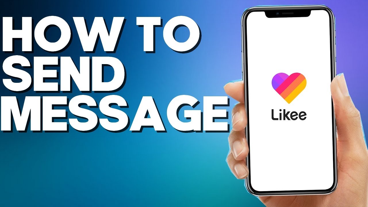 How to Send Message to Someone on Likee App - YouTube