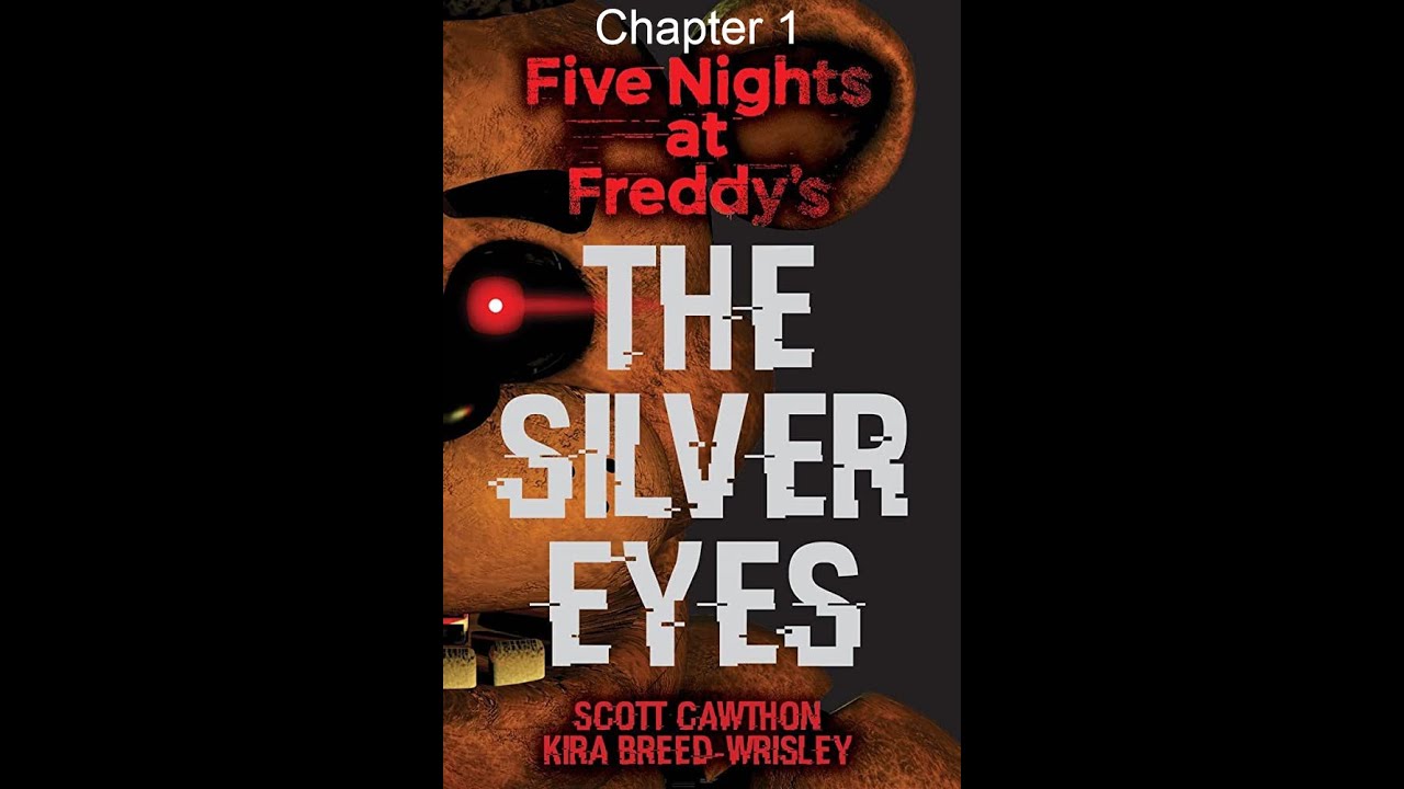 Introducing our Next Book: FNAF The Silver Eyes! - YouTube