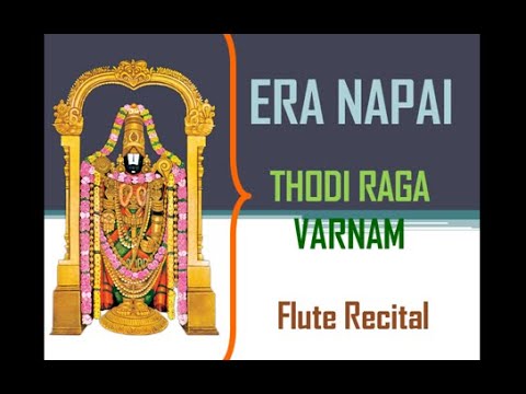 Saatvik Mysore | Era Napai | Thodi Raga Varnam | Flute Recital - YouTube