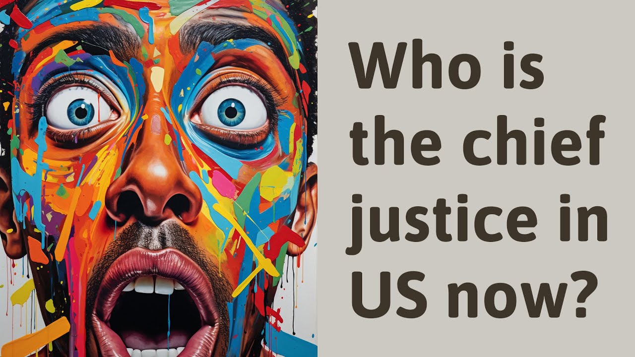 Who is the chief justice in US now? - YouTube
