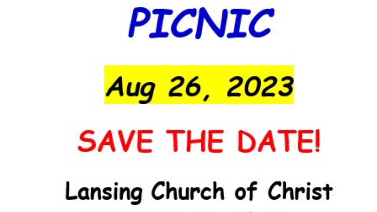 Annual Church Picnic is TODAY!! 11am - 4pm - YouTube