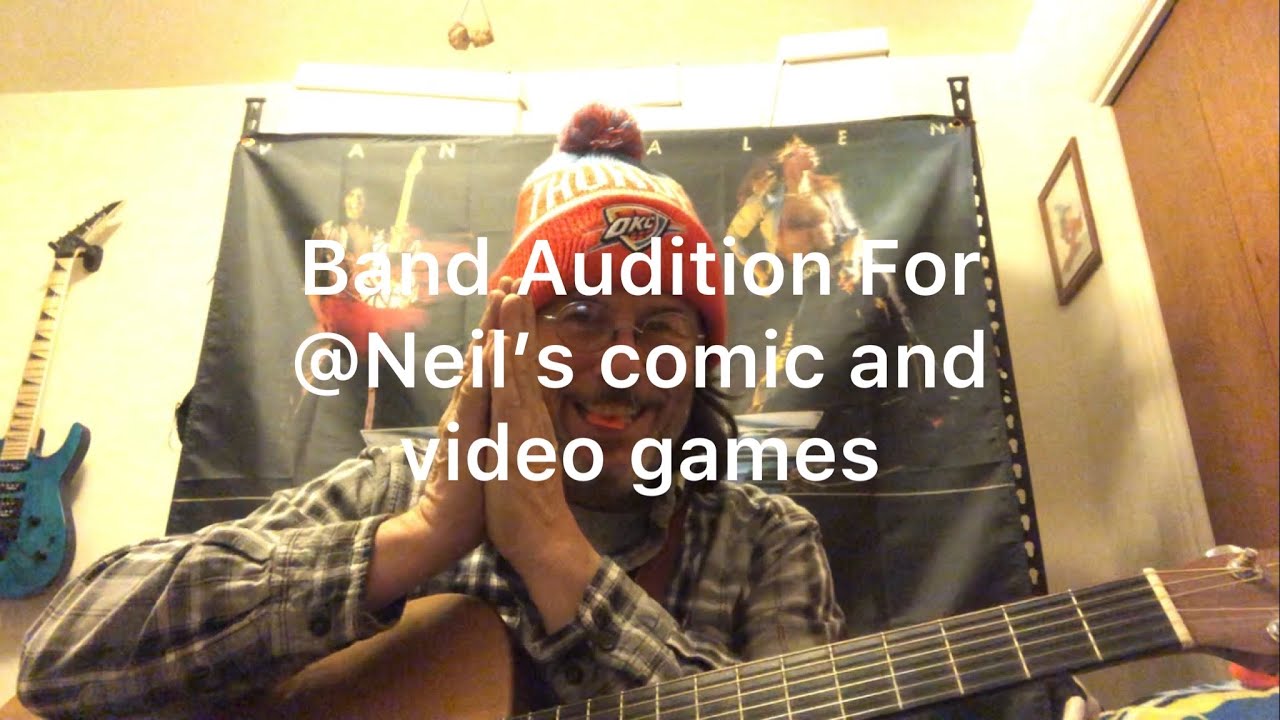 Band Audition for @Neil’s comics and video games - YouTube