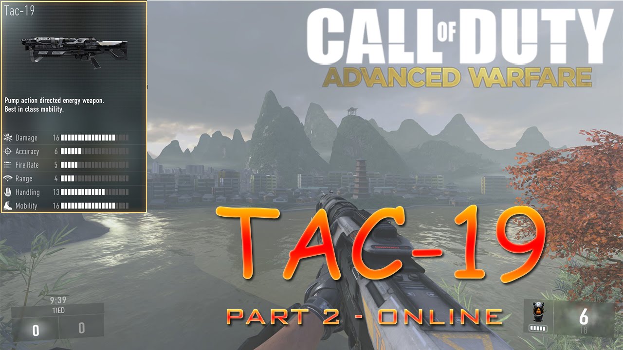 Advanced Warfare WEAPON TOUR - "Tac-19" #Part 2 - YouTube