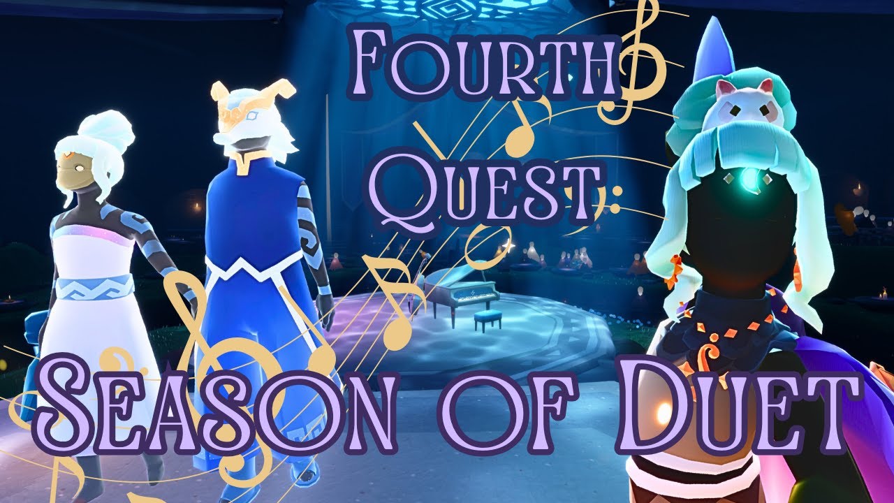 Season of Duet - Fourth Quest - YouTube