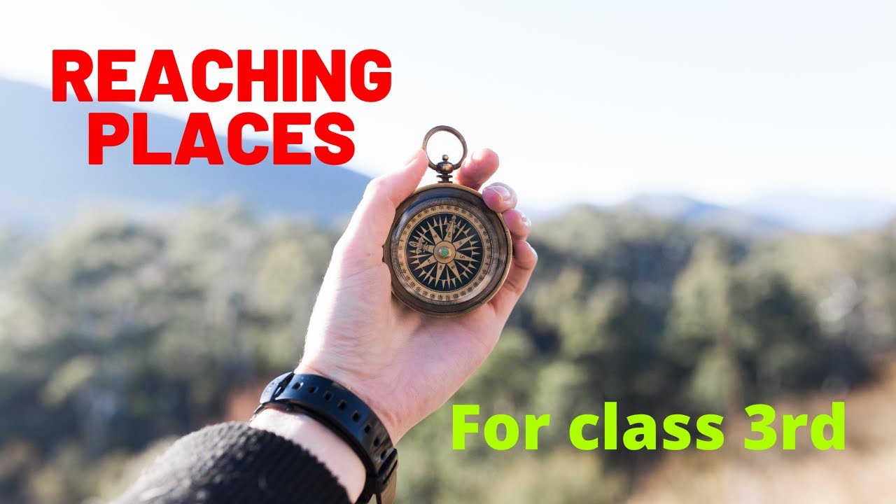 Reaching places II Class-3 II Subject-Evs - YouTube
