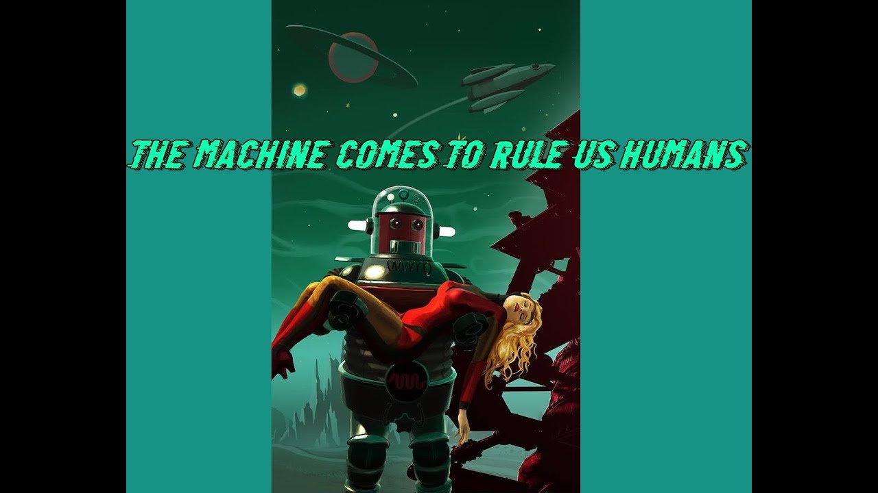 The Machine Comes to Rule Us Humans Vocal Version - YouTube