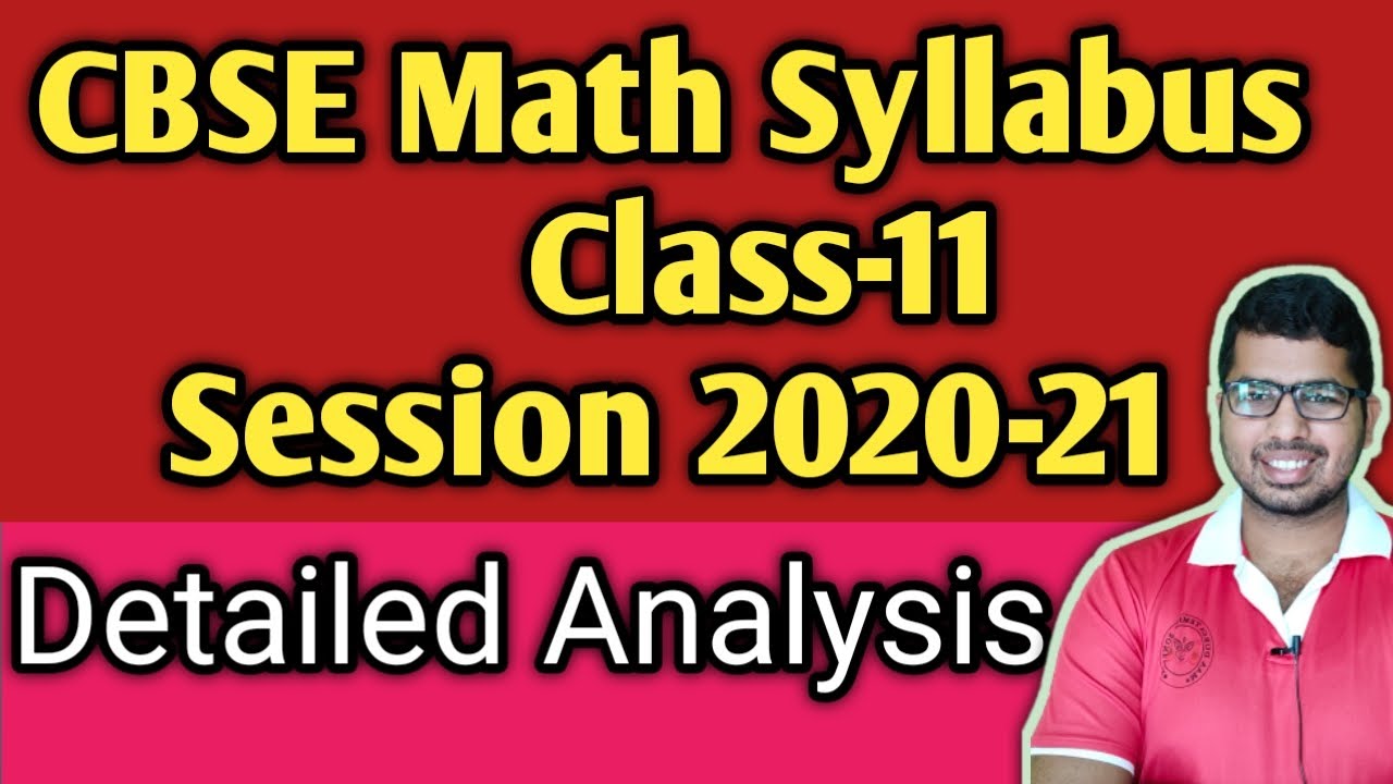 CBSE Boards Maths New Syllabus For Class-11 For Session 2020-21 | CBSE ...