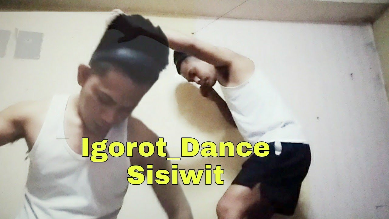 Sisiwit_Dance_Igorot_Style #Master - YouTube