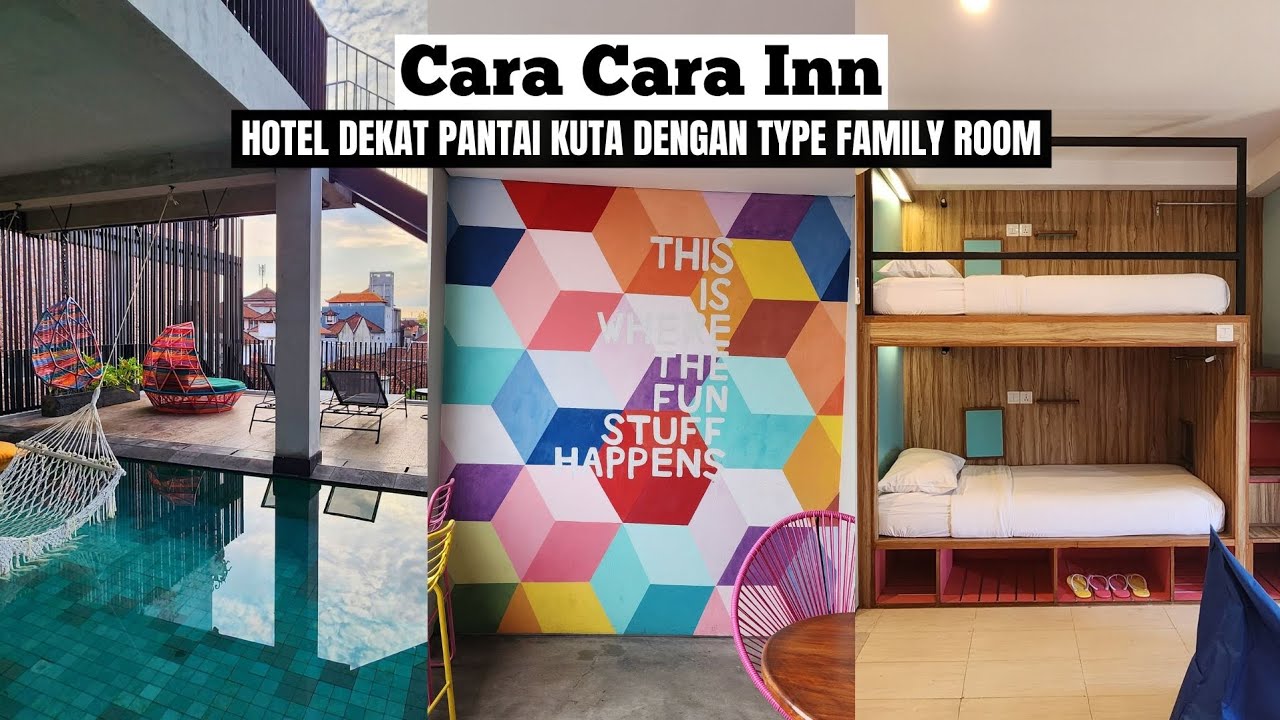 CARA CARA INN || Hotel Dekat Pantai Kuta Dengan Type Family Room - YouTube