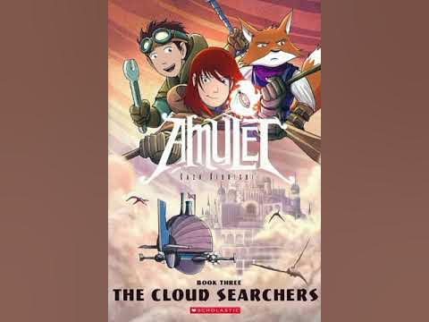 Audio book - Amulet 3 - By Kazu Kibuishi / Andrea Fajardo - YouTube