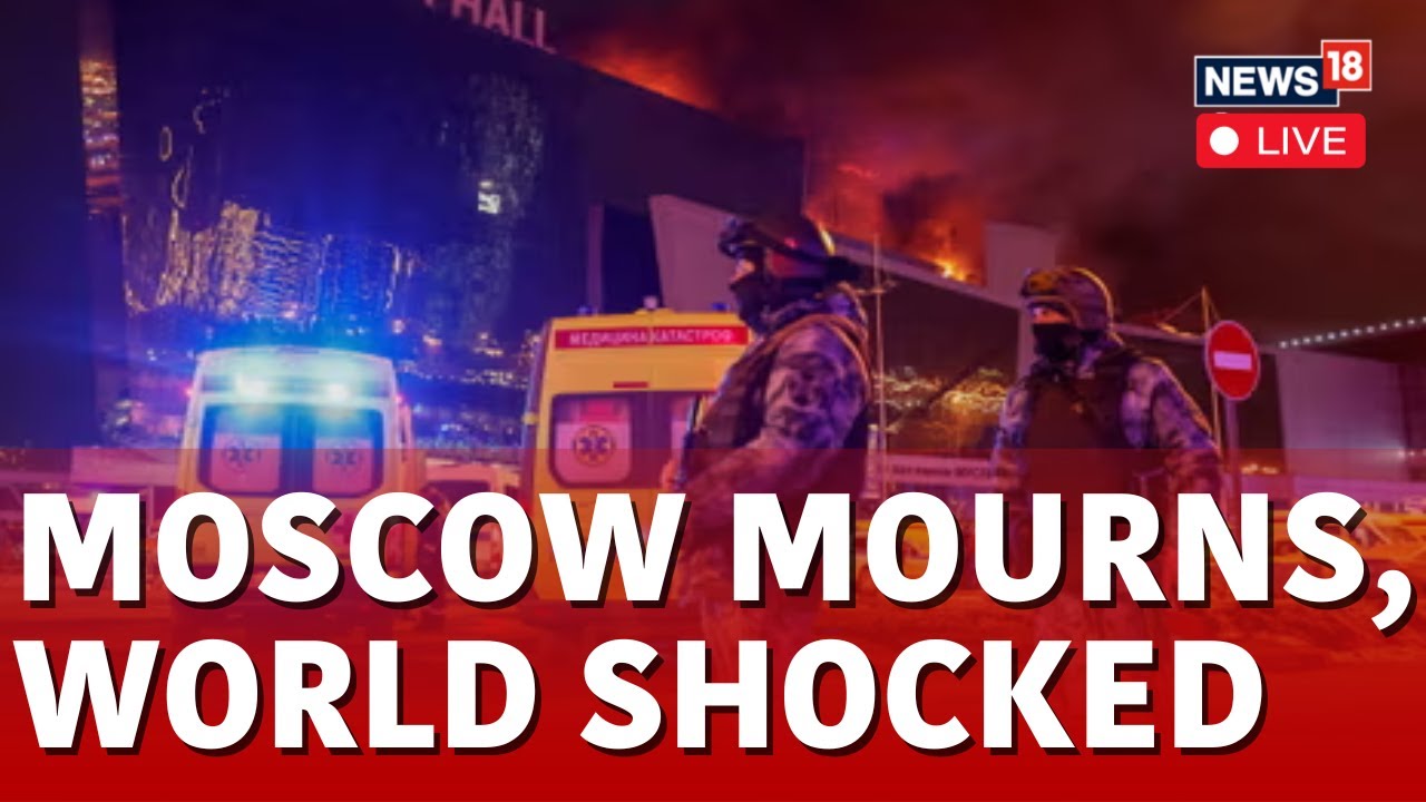 Moscow Attack News LIVE | ISIS Claims Credit For Moscow Terror Attack ...