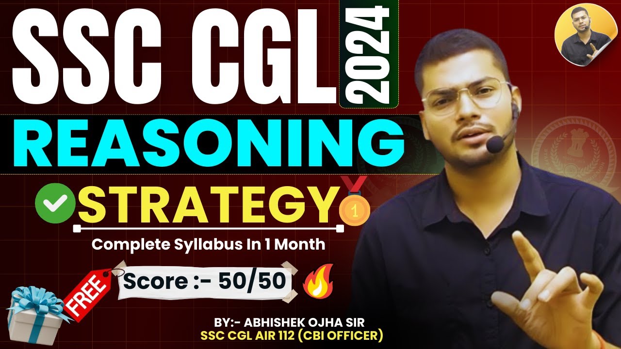 SSC CGL Reasoning Strategy || By CGL Topper Abhishek Ojha (AIR 112) # ...