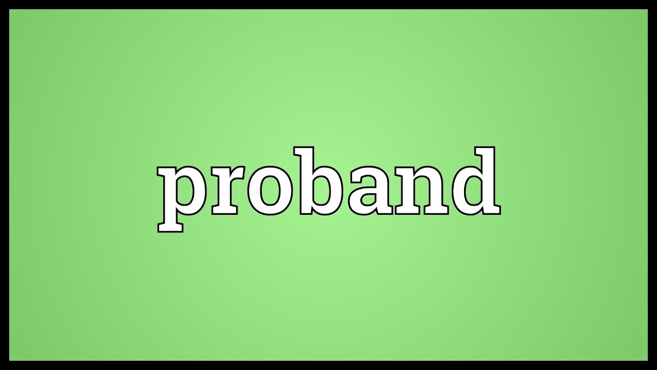 Proband Meaning - YouTube